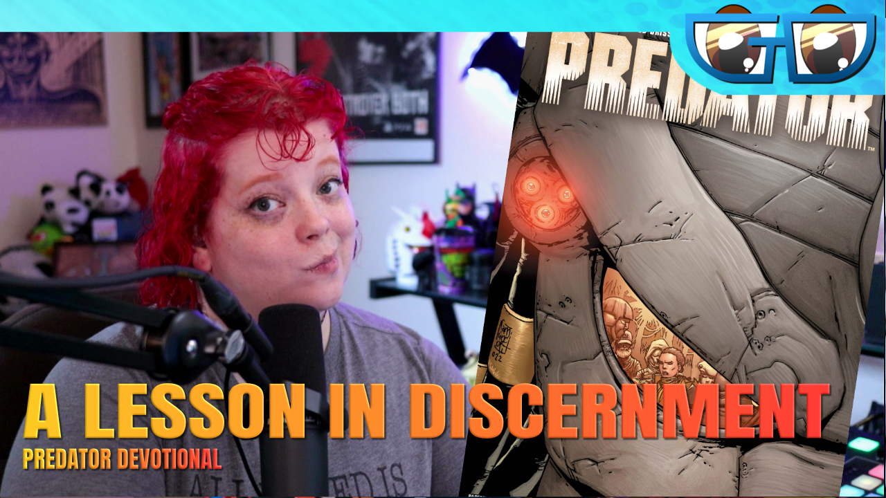 The Power of Spiritual Discernment | The Predator Devotional - Geek Devotions